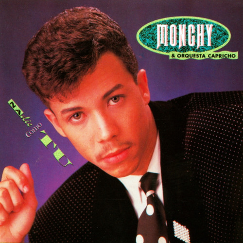 Stream Nadie Como Tu by Monchy Capricho | Listen online for free on ...