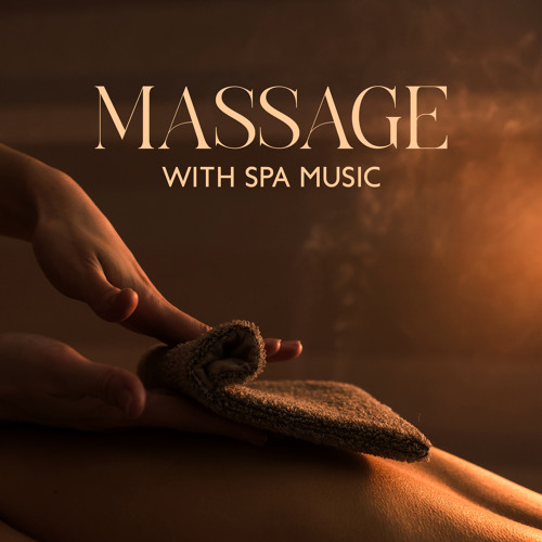 Stream Tranquility Spa Universe | Listen to Massage with Spa Music ...