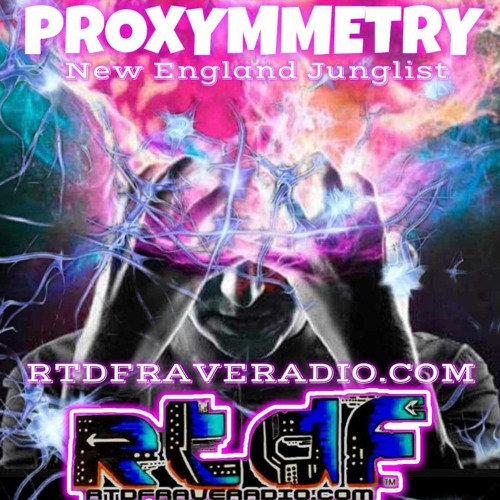 Stream RTDF Rave Radio Exclusive Mix by Proxymmetry | Listen online for ...