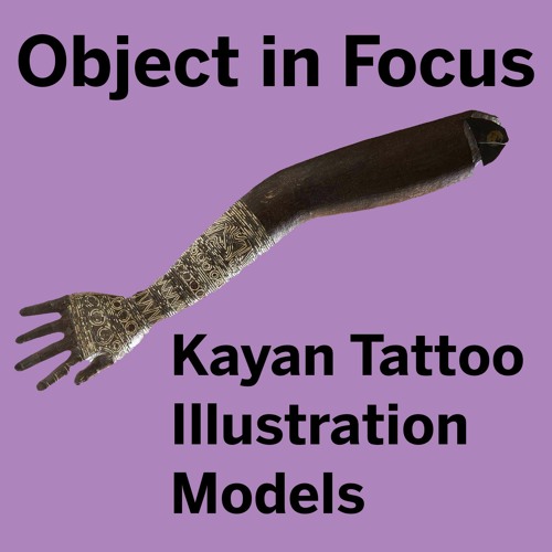 Stream episode Object in Focus: Kayan Tattoo Illustration Models by ...