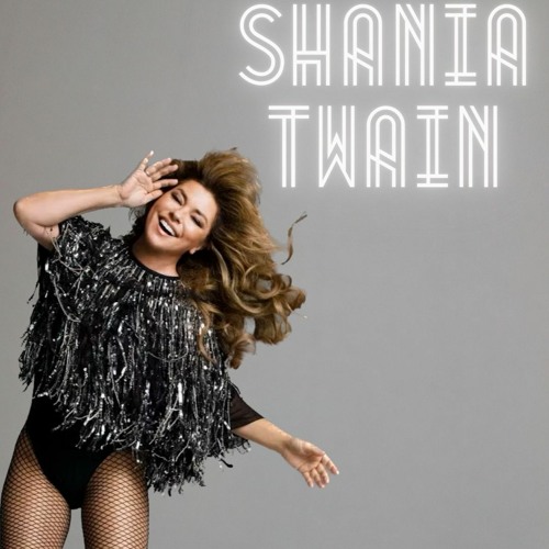 Stream Shania Twain - Lets Go Girls! by Bri | Listen online for free on ...