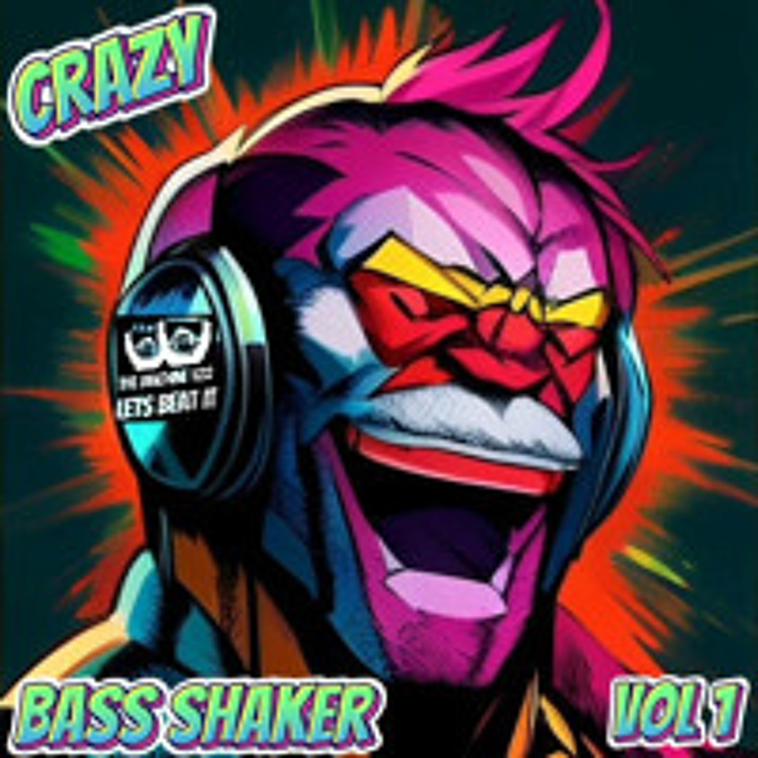 Stream Crazy Bass Shaker Vol1 Test 1 By The Machine V22 Listen Online