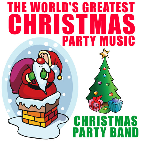 Stream Christmas Party Band | Listen to The World's Greatest Christmas ...