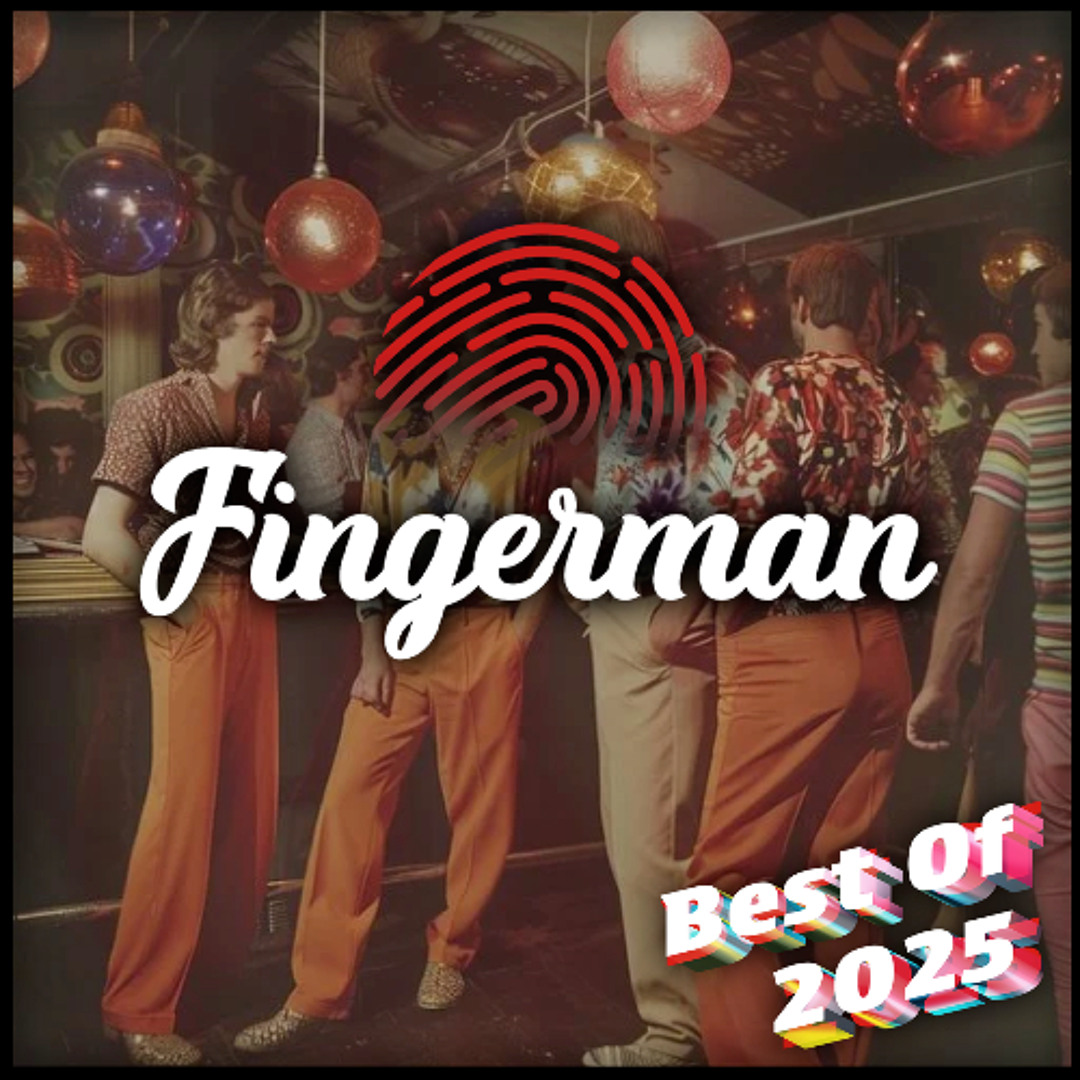 Stream Fingerman Best Of 2025 Part 1 by FINGERMAN(HotDigitsMusic ...