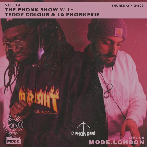 Stream THE PHONK SHOW VOL.14 (LA PHONKERIE) by TEDDY COLOUR | Listen ...