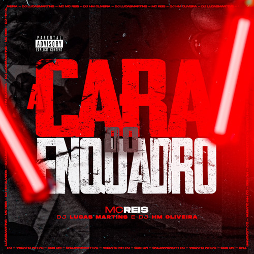 Stream MC REIS - A CARA DO ENQUADRO - DJ HM OLIVEIRA E DJ LUCAS MARTINS ...