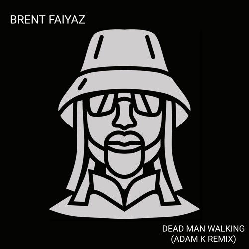 Stream Dead Man Walking (Remix) by Adam K (IRL) | Listen online for ...