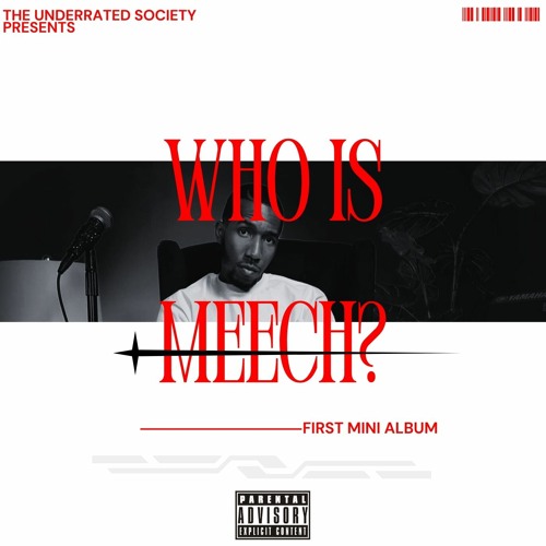 Stream Meechie Alexander | Listen to Who is Meech? (First Mini Album ...