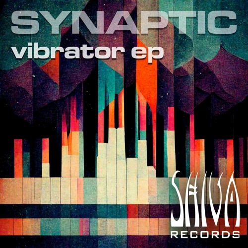 Stream Synaptic | Listen to Vibrator EP playlist online for free on SoundCloud