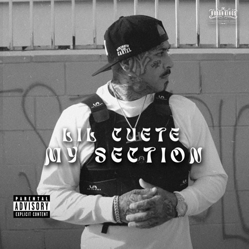 Stream Lil Cuete | Listen to My Section playlist online for free on ...