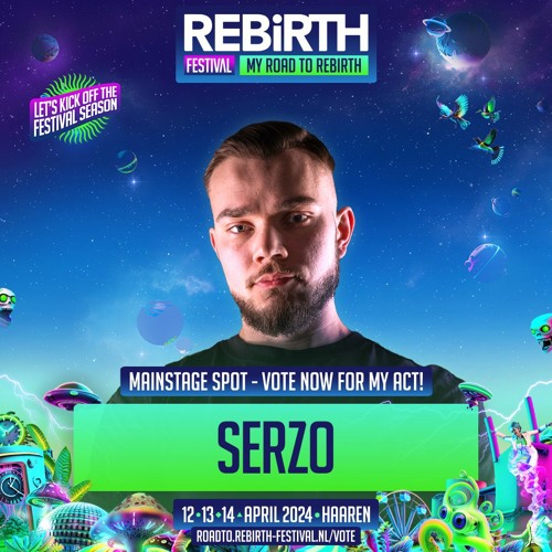 Stream Road to REBiRTH - DJ Contest 2024 | Serzo by REBiRTH Festival ...