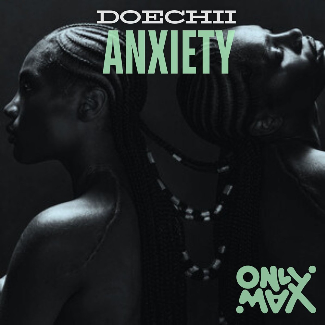 Stream Doechii - Anxiety (OnlyMax Techno Remix) [FREE DOWNLOAD] #5 ...
