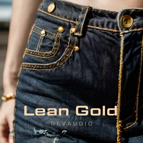 Stream Lean Gold (Instrumental) by Dev Audio | Listen online for free ...