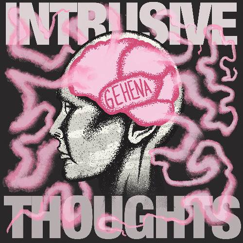 Gehena - Intrusive Thoughts by Gehena - Free download on ToneDen