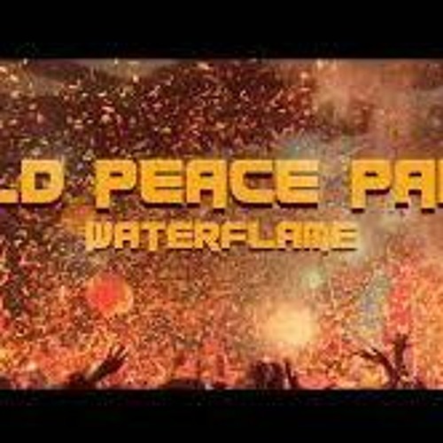 Stream Waterflame - World Peace Parade by MSICO | Listen online for ...