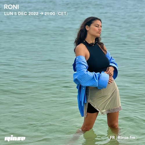 Stream RONI - 05 Décembre 2022 by Rinse France | Listen online for free ...