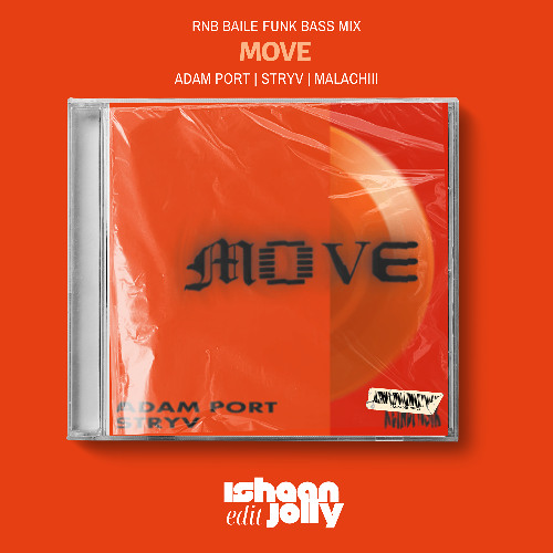 Stream MOVE | RNB Baile Funk Bass Mix | Adam Port, Stryv, Malachiii ...