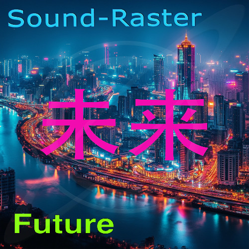 Stream Future (All-Songs-Demo) by Sound-Raster | Listen online for free ...