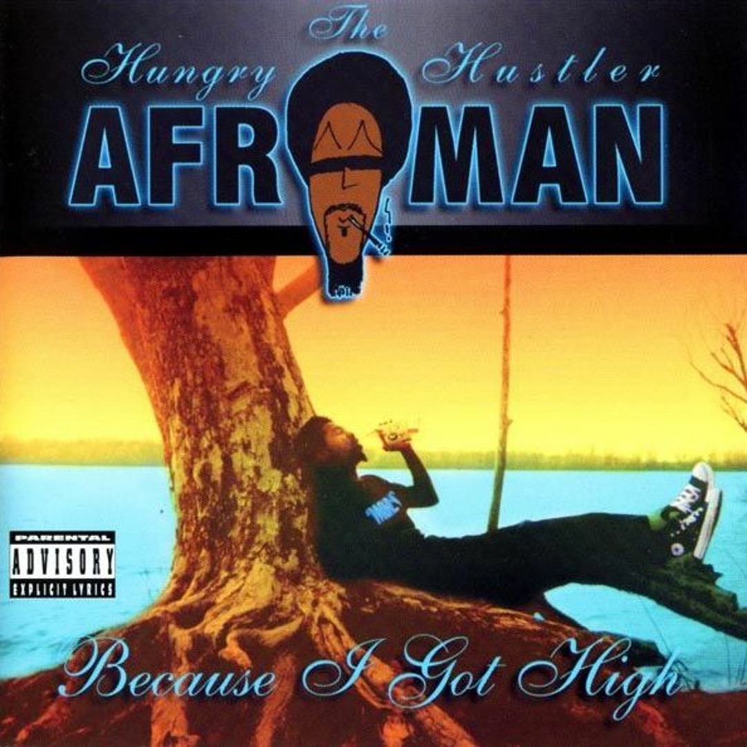 Stream Afroman (Unofficial) | Listen to Afroman - Because I Got High ...