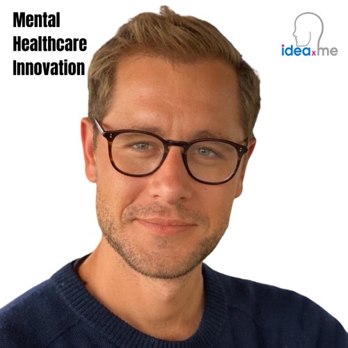 Stream Florian Brand: Mental Healthcare Innovation by ideaXme | Listen ...
