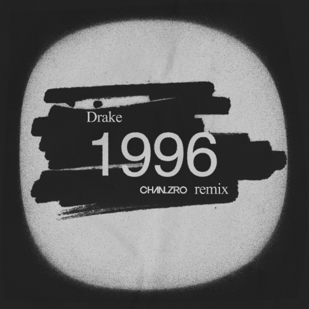 Stream 1996 (Drake Remix) by CHANLZRO | Listen online for free on ...