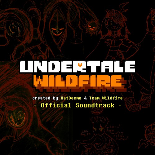 Stream Rise And Shine... | Undertale Wildfire OST by Team Wildfire | Listen online for free on ...