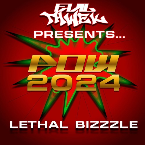 Stream EVIL THWEK | Listen to Lethal Bizzle - POW [EVIL THWEK 2024 Edit ...