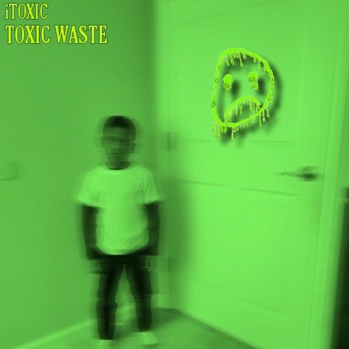 Stream itoxic | Listen to toxic waste playlist online for free on ...