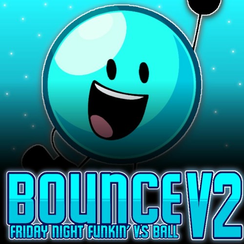 Stream Friday Night Funkin' V.S Ball - Bounce V2 by kevsterdagames ...