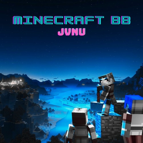 Stream Minecraft BB (prod. splashgvng) by jvnu | Listen online for free ...