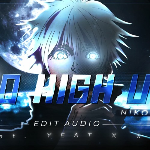 Stream YEAT - So High Up (prod. SKY X Pink) [edit audio] by Nikovax ...