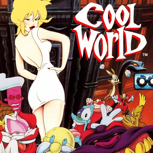 Stream VGM Planet | Listen to Cool World OST playlist online for free ... Stream VGM Planet | Listen to Cool World OST playlist online for free ...