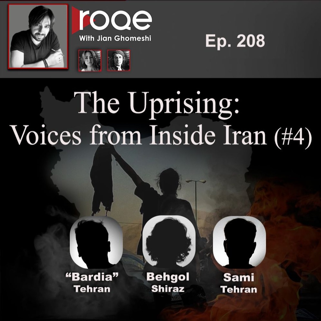 Stream Roqe Ep#208 - The Uprising: Hey Ayatollahs - You Won't Win This ...