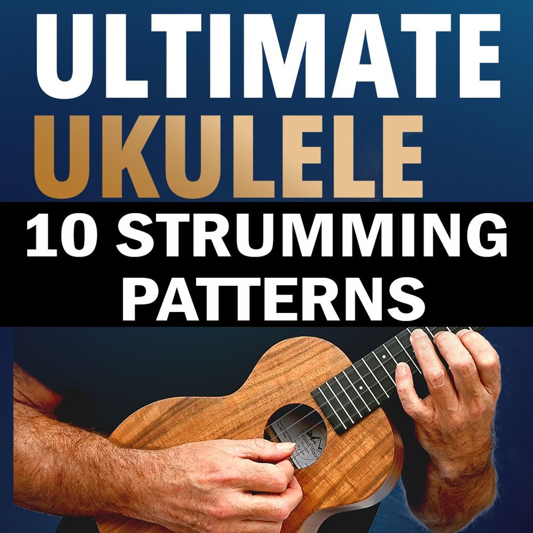 Stream KALYMI MUSIC | Listen to 10 Ukulele Strumming Patterns playlist ...