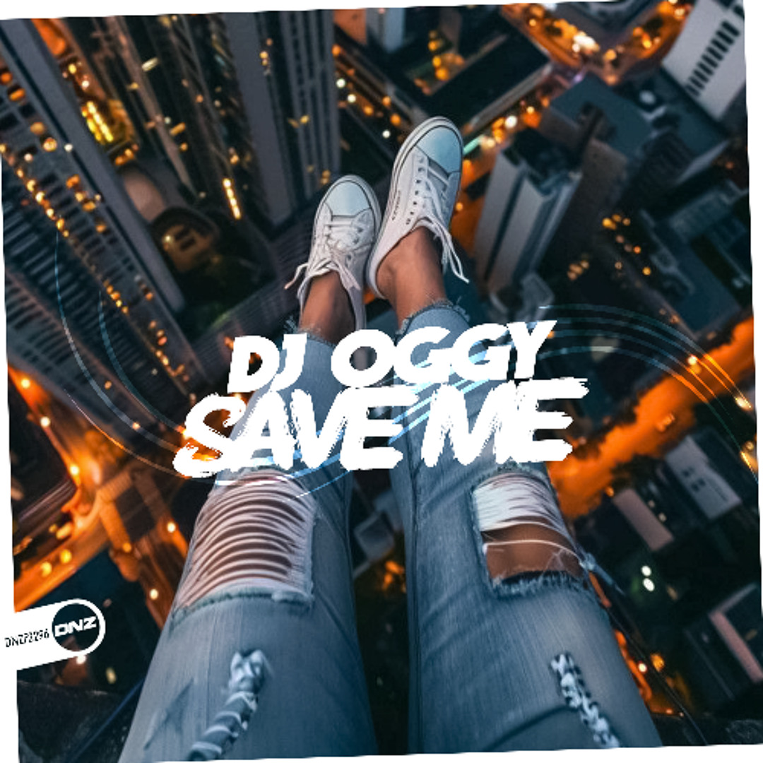 Stream DJ Oggy - Save Me by DNZ Records | Listen online for free on ...