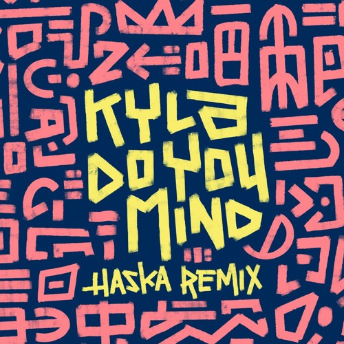 Stream Kyla -Do You Mind (Haska Remix) by HASKA | Listen online for ...