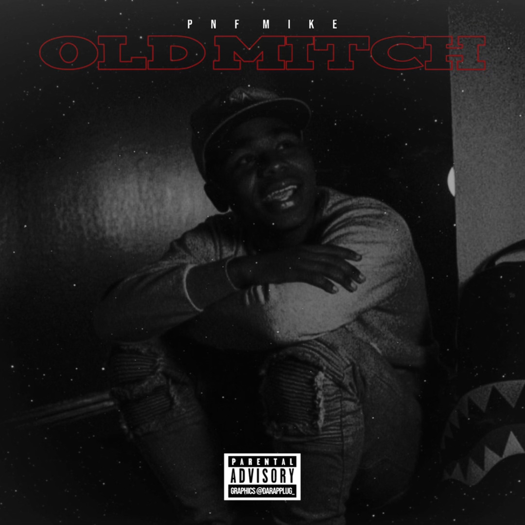 Stream PNF MIKE | Listen to Old Mitch playlist online for free on ...