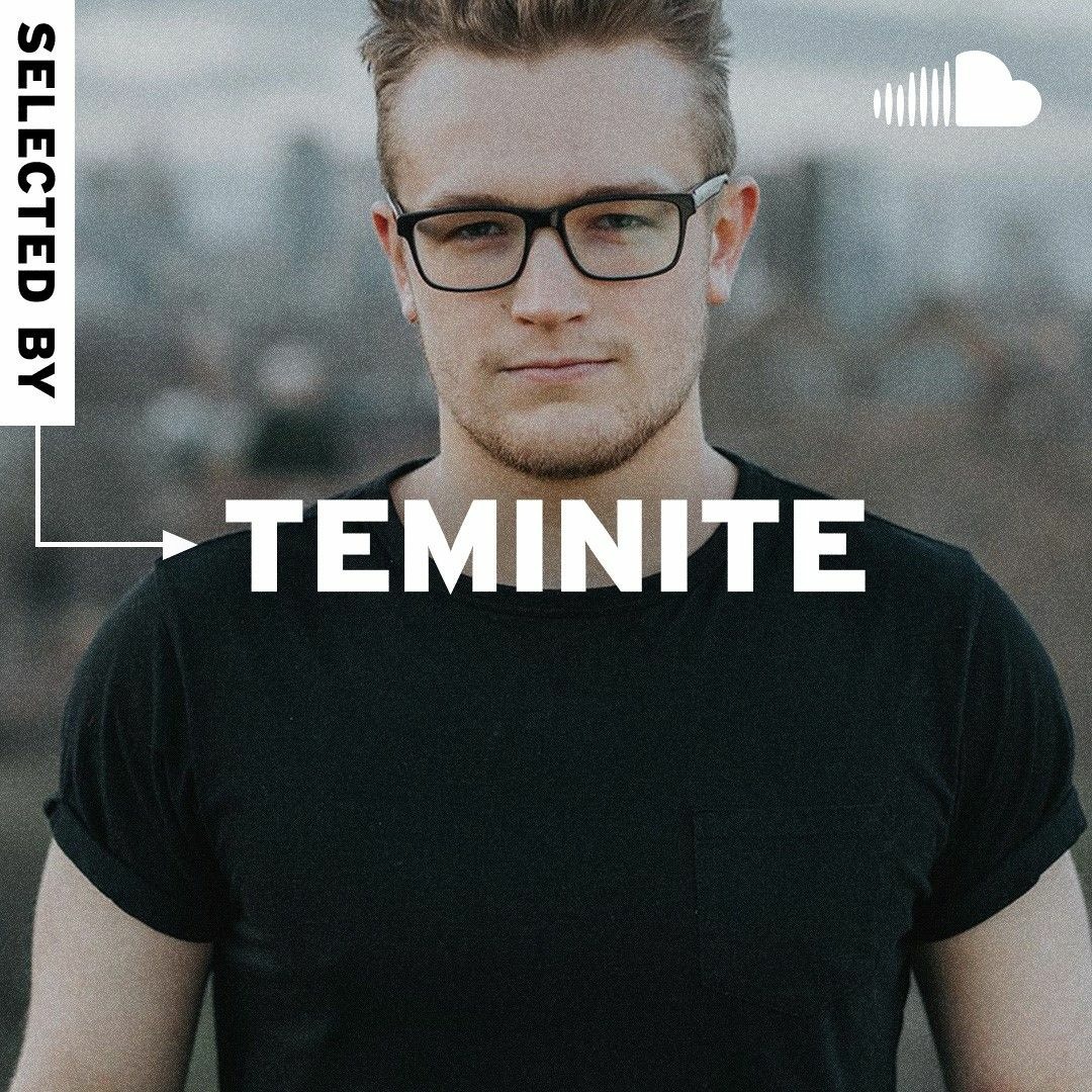 Stream Teminite | Listen to Selected by...Teminite playlist online for ...
