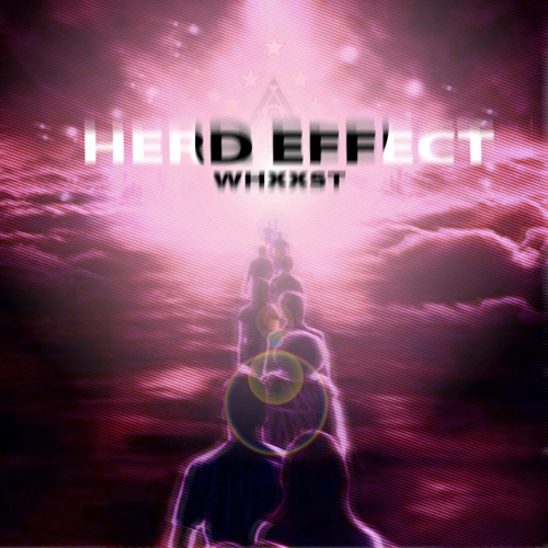 Stream HERD EFFECT by WHXXST | Listen online for free on SoundCloud