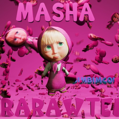 Stream MASHA ULTRARAWTEMPO (MASHA ULTRAFUNK Remix) by bimbimcore ...