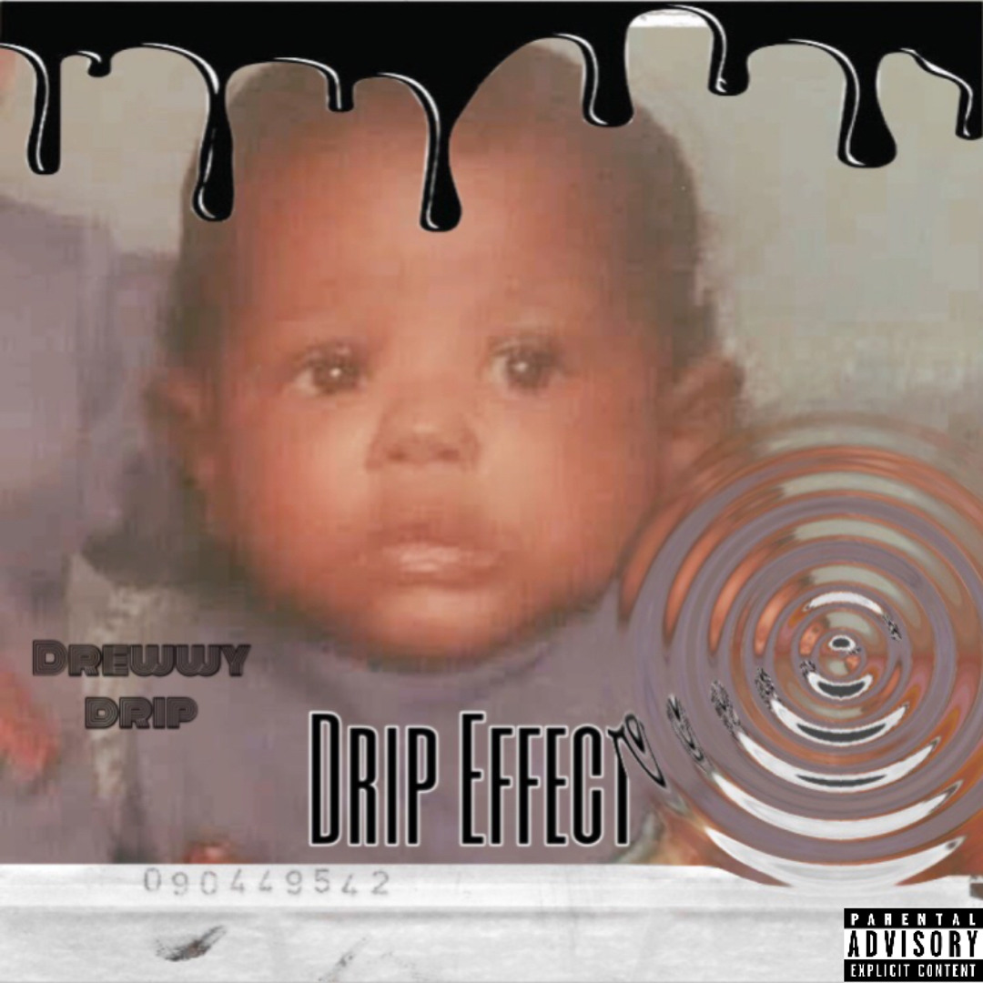 Stream Drewwy Drip | Listen to Drip Effect EP playlist online for free ...