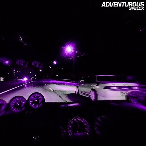 Stream spelox - Adventurous by Wicked Phonk | Listen online for free on SoundCloud