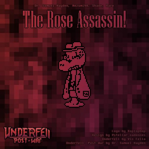 Stream Underfell: Post-War OST - The Rose Assassin (ft. Rare, NezumiVA ...