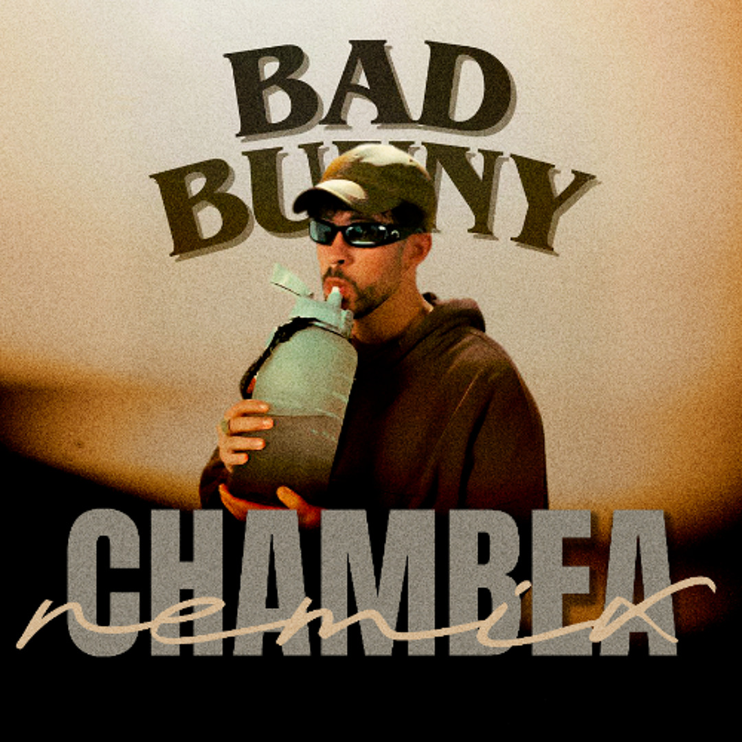 Stream Bad Bunny - Chambea (Juanjo Garcia Remix) by Juanjo García ...