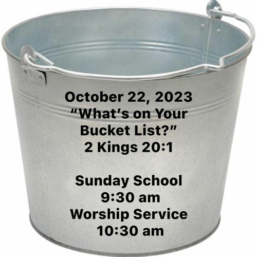 Stream What's On Your Bucket List? (10-22-23) by Lindsley Avenue Church ...