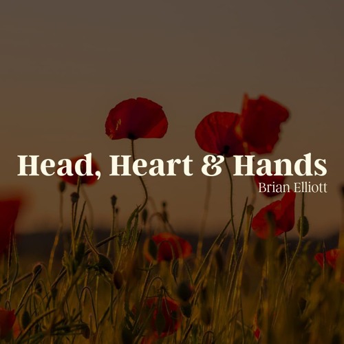 Stream Brian Elliott - Head, Heart & Hands by Victory Christian Church ...