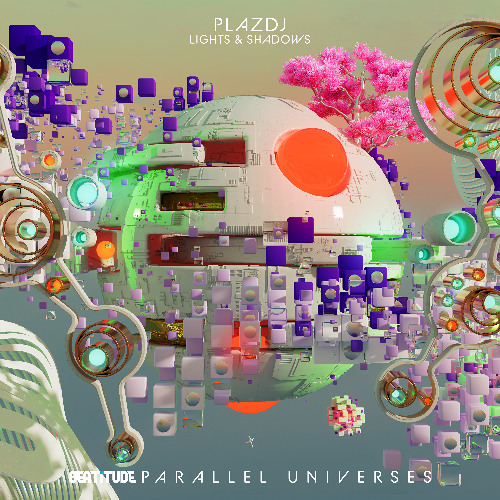 Stream Parallel Universes : PlazDj presents Lights & Shadows by BEATiTUDE.BKK | Listen online ...
