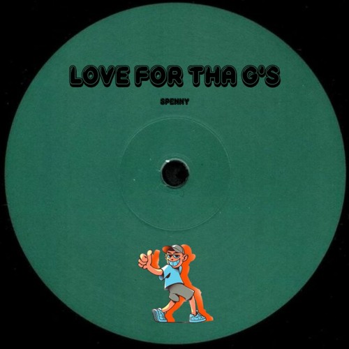 Stream Love For Tha G's - Spenny by SPENNY | Listen online for free on ...