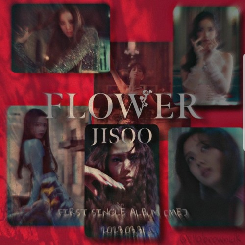 Stream JISOO - ‘꽃(FLOWER)’ | R&B Version by FWRY | Listen online for free on SoundCloud