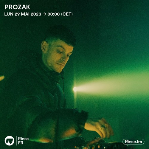 Stream Prozak - 29 Mai 2023 by Rinse France | Listen online for free on ...